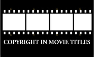 Copyright in movie titles - ZestIP